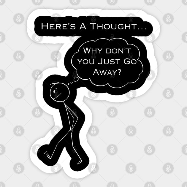 Stick Figure Design - Here's a Thought... - Stick Figure - Sticker ...