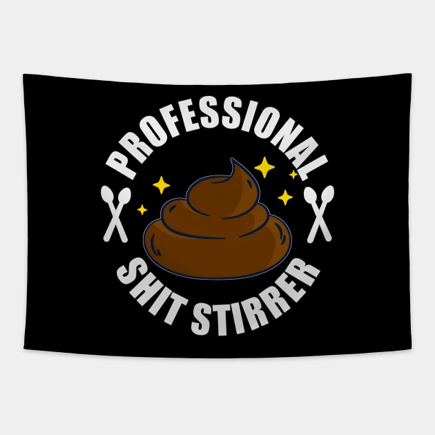 Shit Stirrer Professional - Poo Funny Trouble Maker - Poop Emoji ...