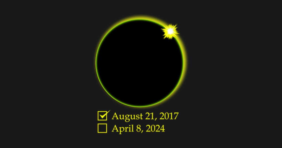 Solar Eclipse checklist - Solar Eclipse - T-Shirt | TeePublic