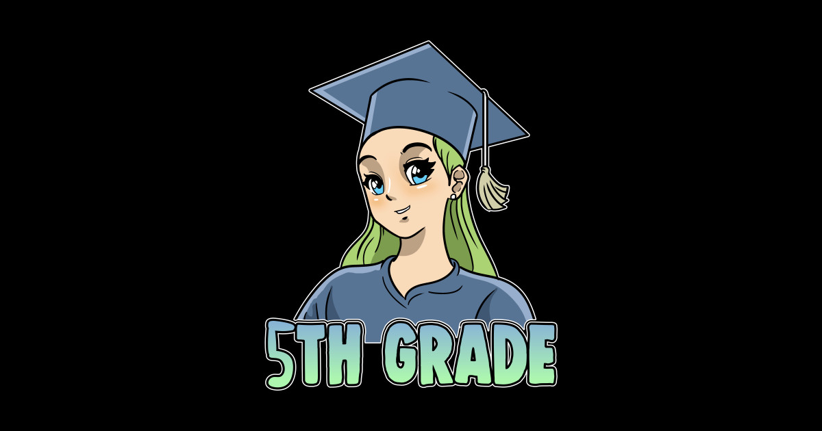 5th Grade Anime Otaku Kawaii Elementary School - Primary School ...