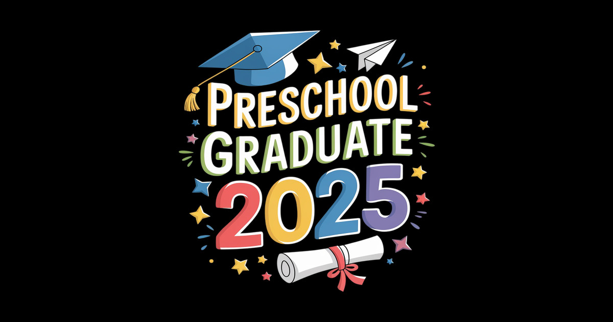 Preschool Graduate 2025 Colorful Kids Cute Pre-K Graduation - Preschool ...