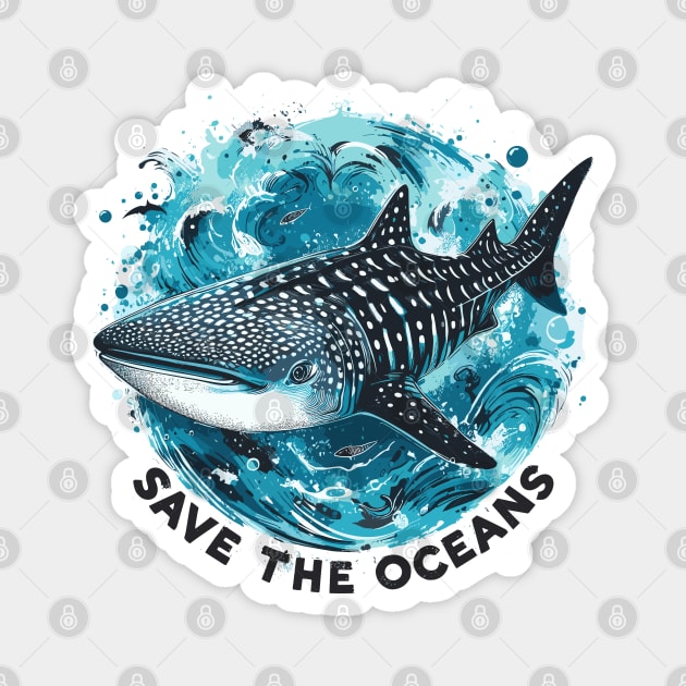 Save the oceans - Whale shark - Save The Ocean - Magnet | TeePublic