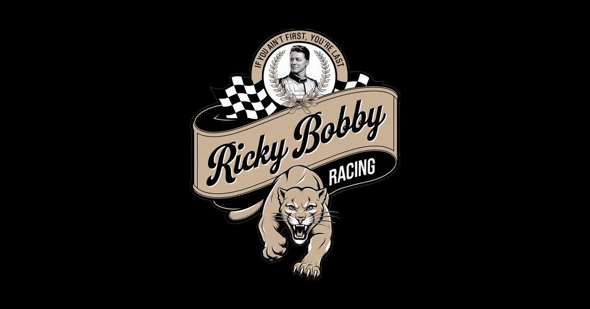 Ricky Bobby racing - Ricky Bobby Racing - Sticker | TeePublic