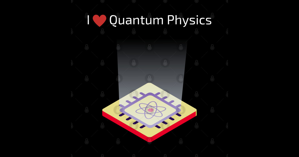 I Love Quantum Physics - Quantum Physics - Sticker | TeePublic