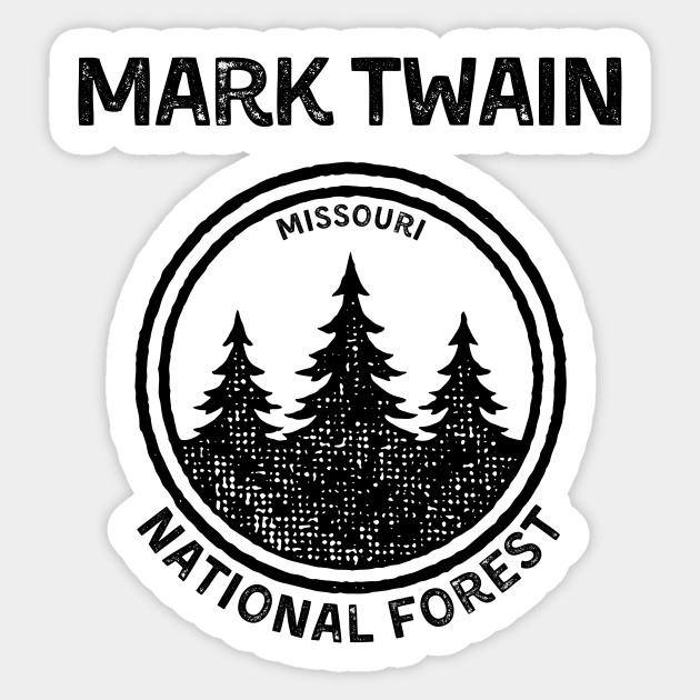 Mark Twain National Forest Missouri - Mark - Sticker | TeePublic