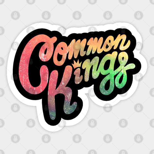 Vintage Common King Retro - Common Kings - Sticker | TeePublic