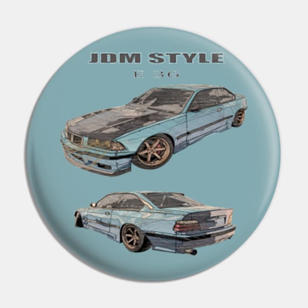 JDM STYLE E36 M3 - Bmw M3 - Pin | TeePublic