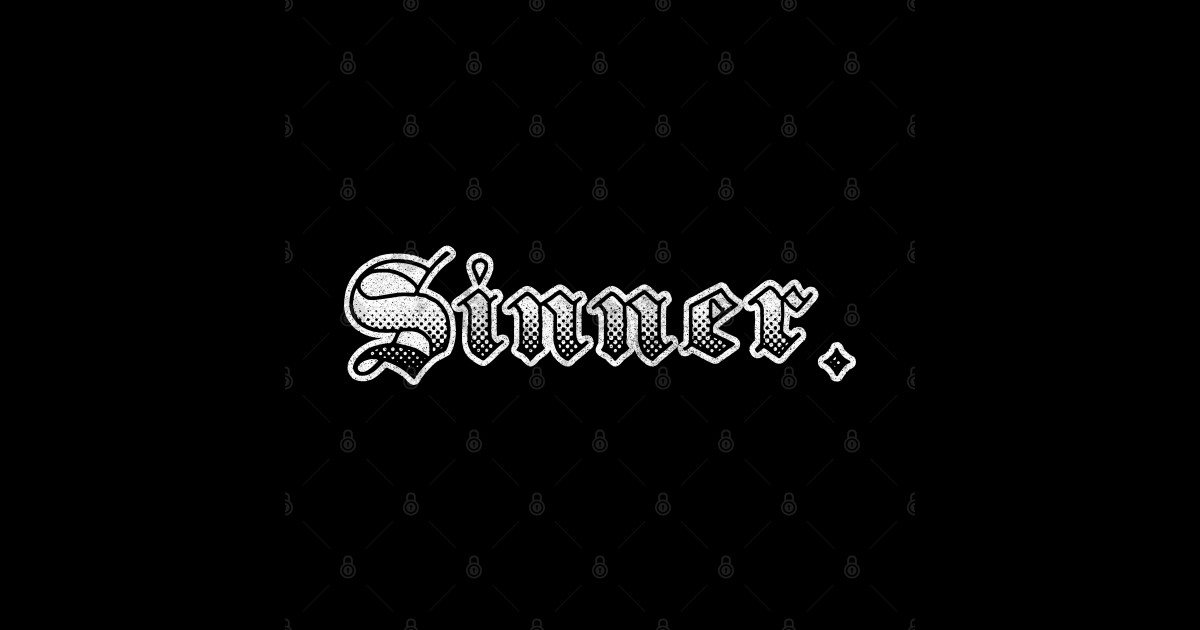 Sinner / / Retro Gothic Typography Design - Sinner - Sticker | TeePublic