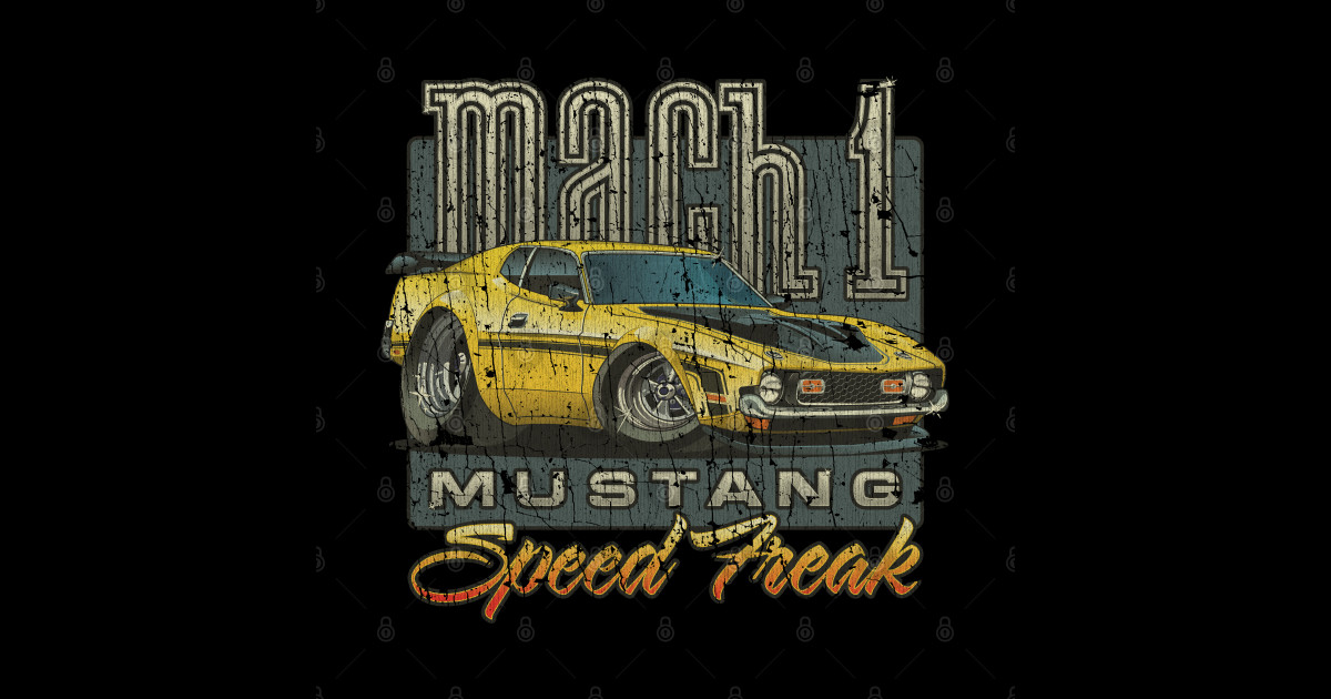 Mach 1 Speed Freak 1971 - Mach 1 - Sticker | TeePublic