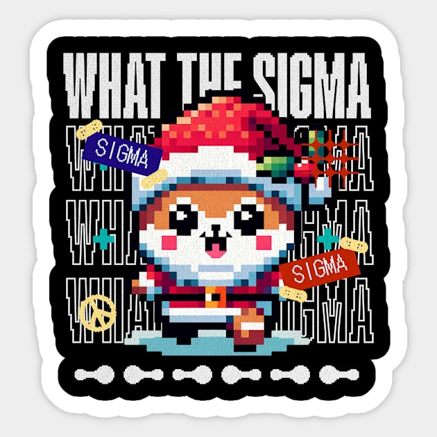Erm-What-The-Sigma - Erm What The Sigma - Sticker | TeePublic