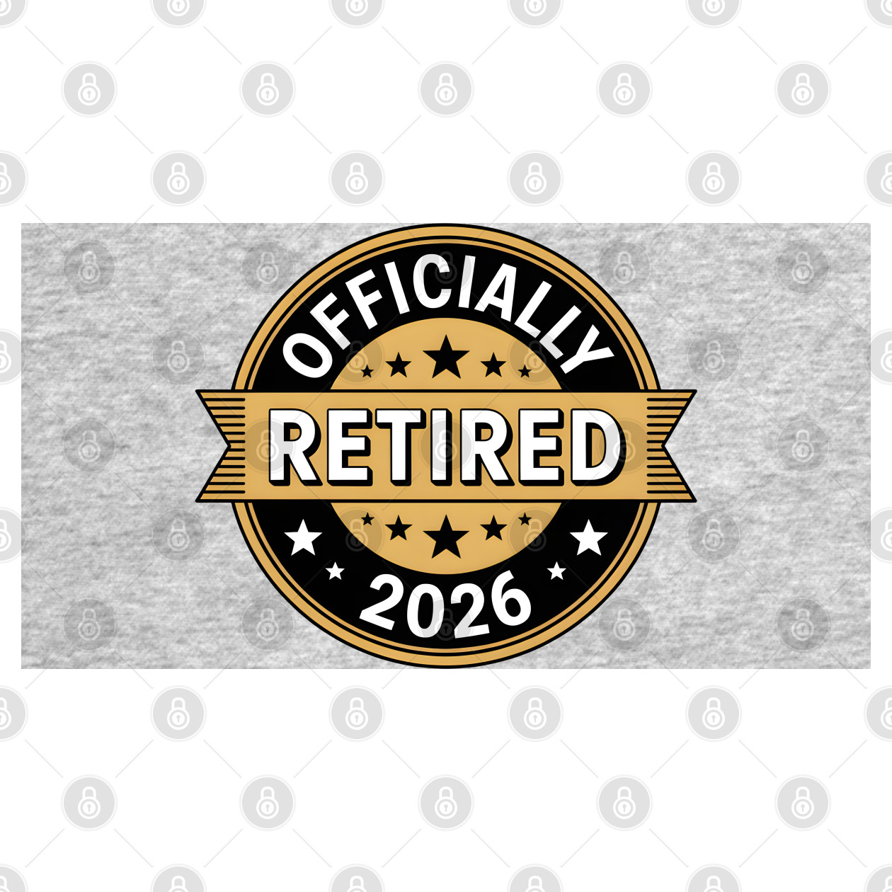Officially Retired 2026 - Retired Life - T-Shirt | TeePublic