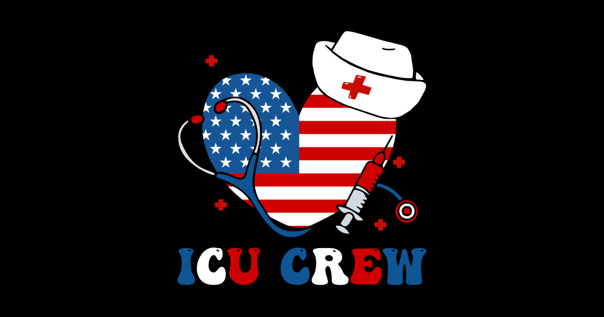 ICU Crew Stethoscope Heart US Flag 4th Of July Cardiac Nurse - Icu Crew ...