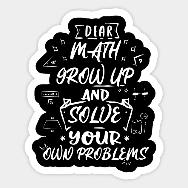 dear math solve your own problems