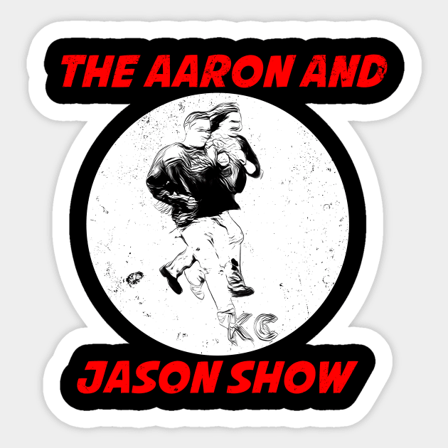 Aaron and Jason Show - Aaron Jason - Sticker | TeePublic