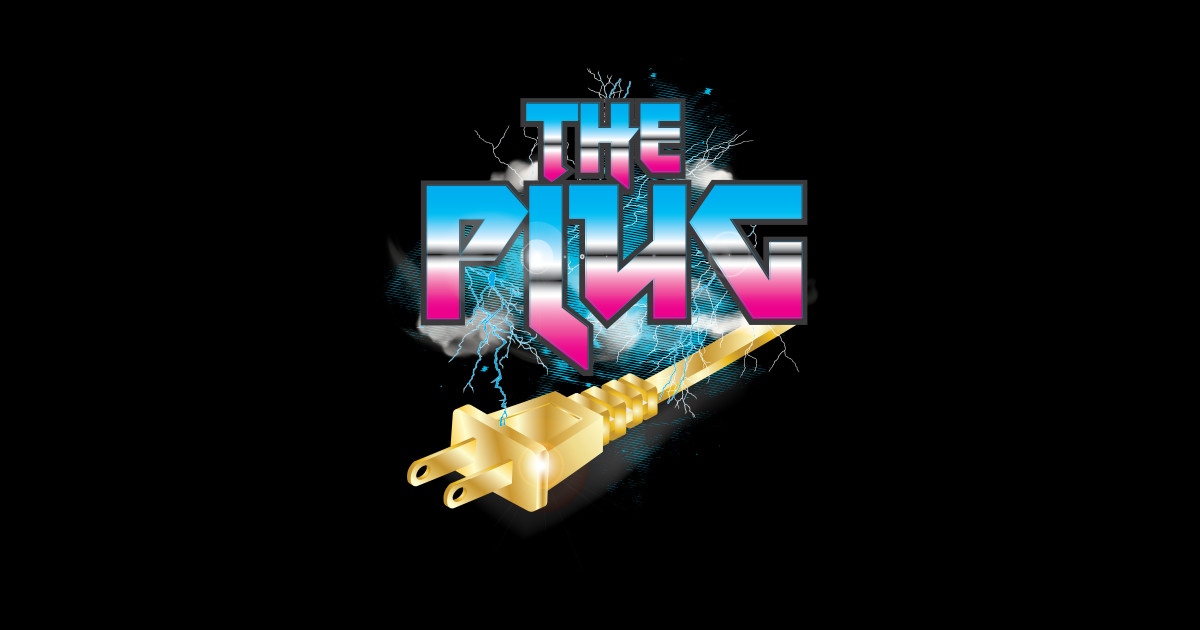 The Plug - Plug - Sticker | TeePublic