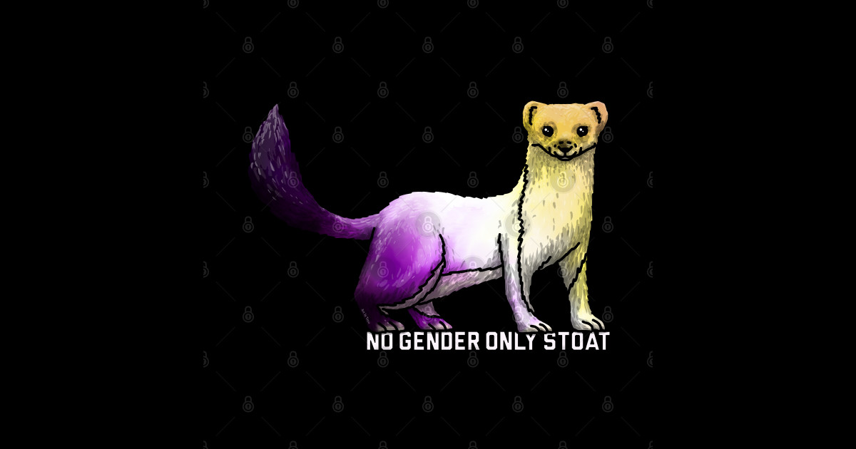No Gender Only Stoat - Nonbinary - Sticker | TeePublic