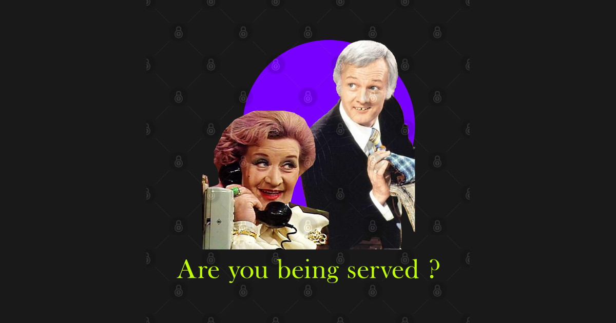 are you being served comedy - Are You Being Served Comedy - T-Shirt ...