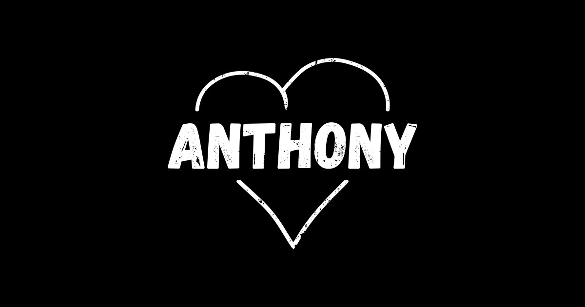 Anthony Name Inside Vintage Heart, Anthony Valentine - Anthony ...