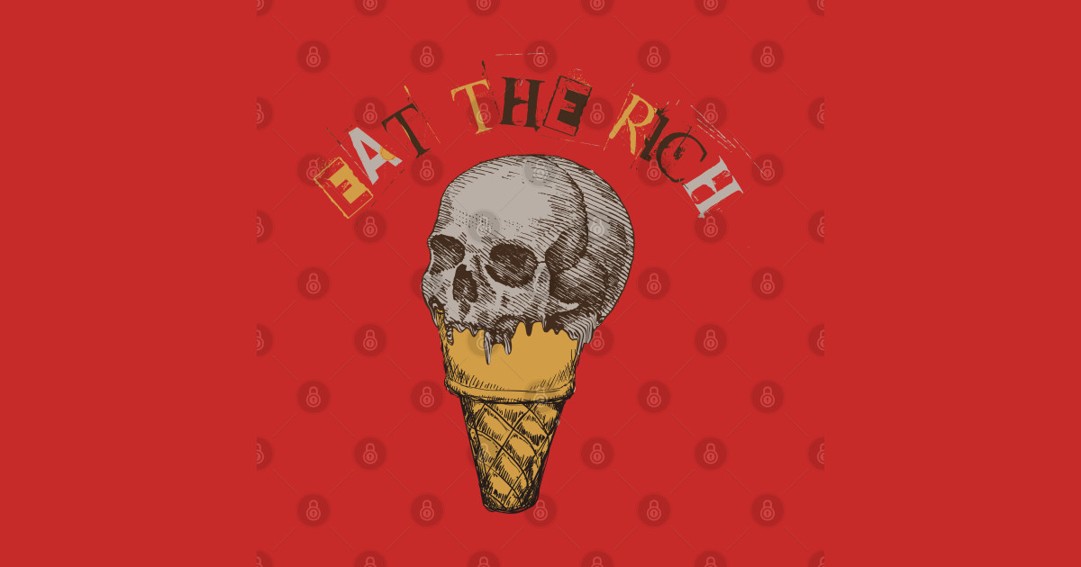 Punk Eat the Rich skull ice cream design - Skull - T-Shirt | TeePublic