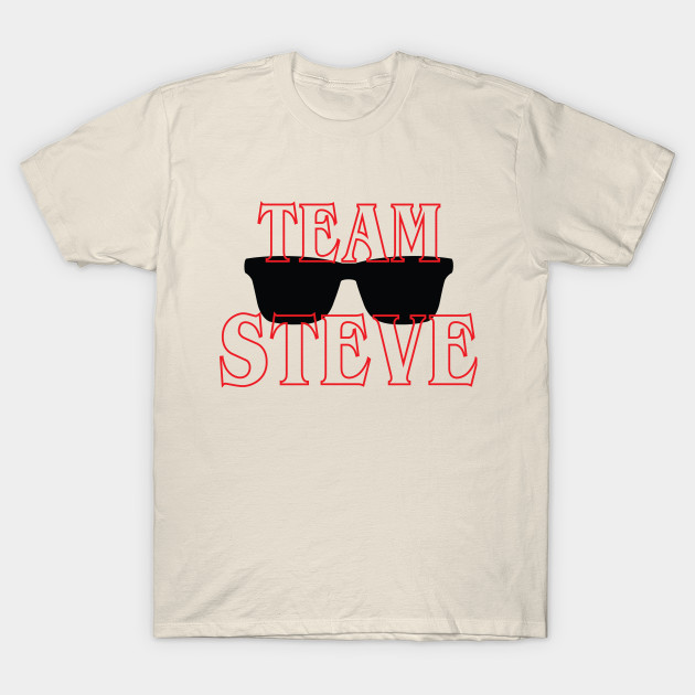 Team Steve - Steve Harrington - T-Shirt | TeePublic