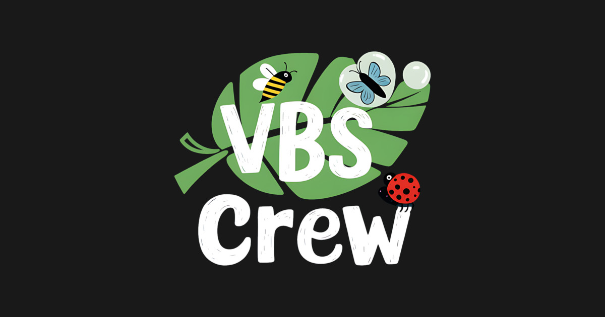 VBS Crew 2025 Magnified Smallest Insects Adventure VBS Squad - Vbs Crew ...