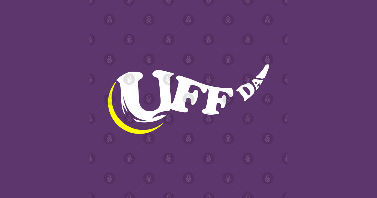 MINNESOTA UFF DA'S - Minnesota Vikings - T-Shirt | TeePublic