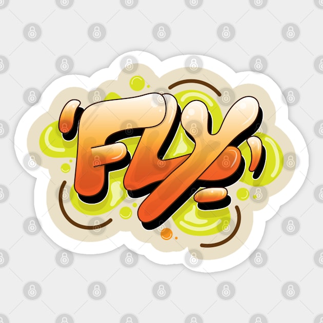 FLY Graffiti Art - Graffiti - Sticker | TeePublic