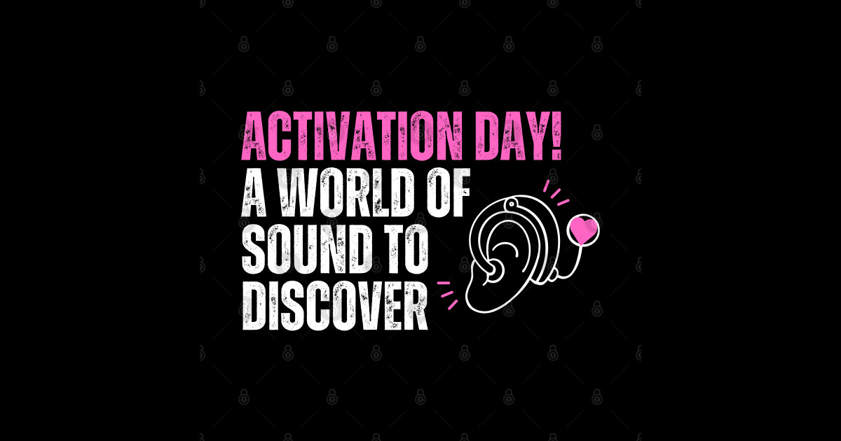 Cochlear Implant Activation Day - Cochlear Implant Awareness - Cochlear ...