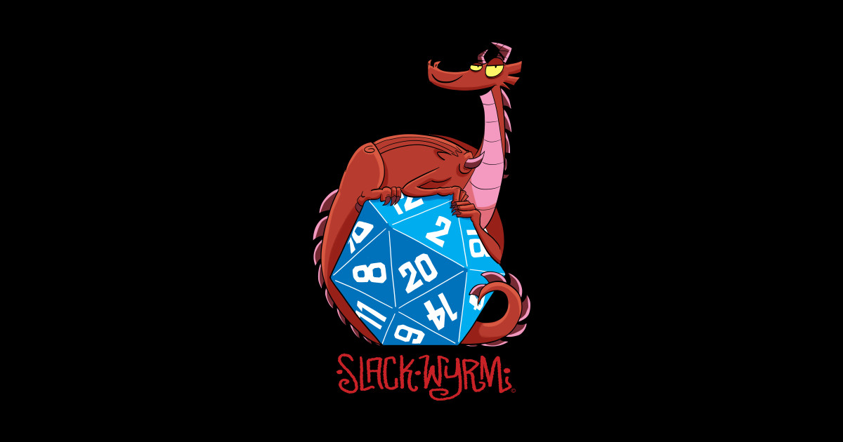 Twenty-sided Wyrm - Slack Wyrm - Sticker | TeePublic