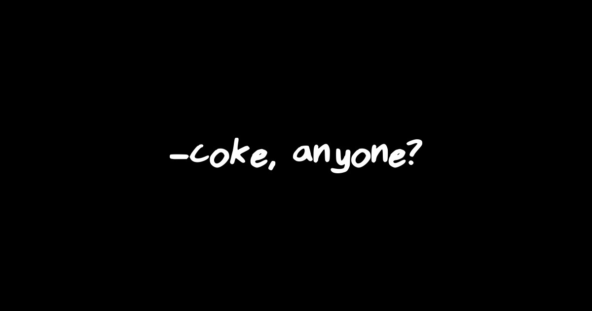 coke - Coke Anyone - Sticker | TeePublic