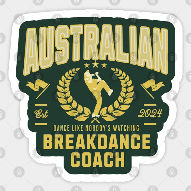 Australian Breakdance Coach - Raygun - Sticker | TeePublic