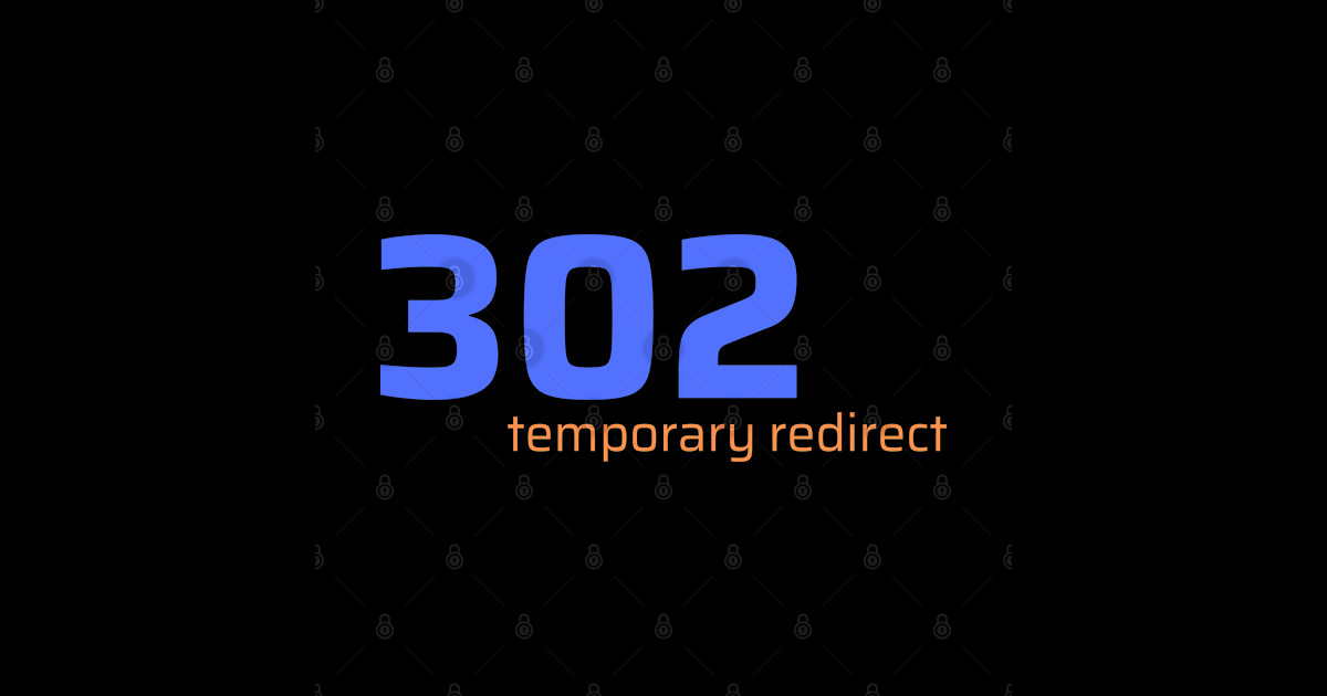 302 Temporary Redirect - Https Status Code - Sticker | TeePublic