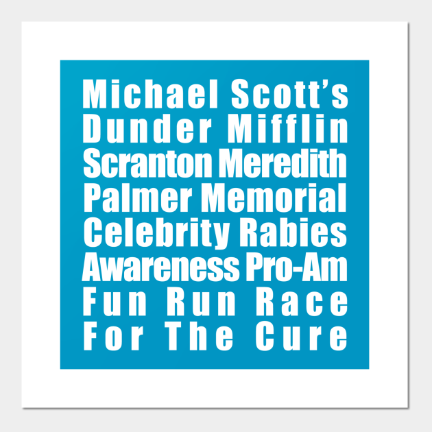 Michael Scott's Rabies Fun Run - The Office - Posters and Art Prints ...