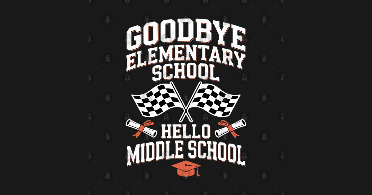 5th Grade - Goodbye Elementary Hello Middle School - 5th Grade Goodbye ...