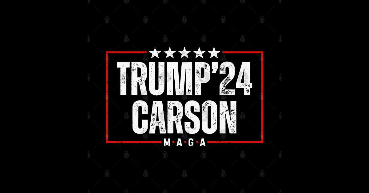 Trump Carson 2024 - Trump 2024 - Posters and Art Prints | TeePublic