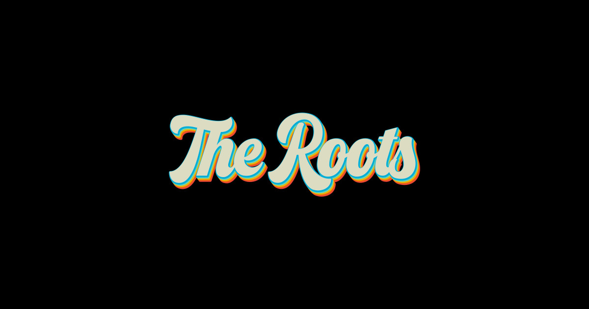 vintage color the roots - The Roots - Posters and Art Prints | TeePublic