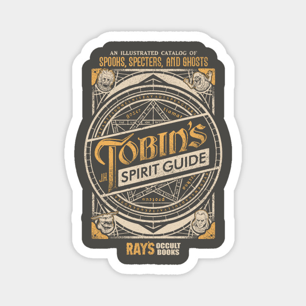Tobin's Spirit Guide - Ghostbusters - Magnet | TeePublic