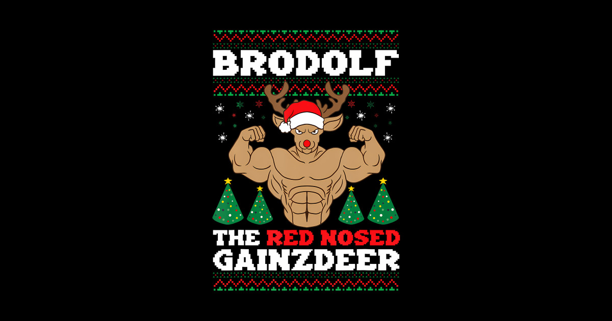 Brodolf Funny Christmas Buff Reindeer Gym Bodybuilding Xmas - Christmas ...
