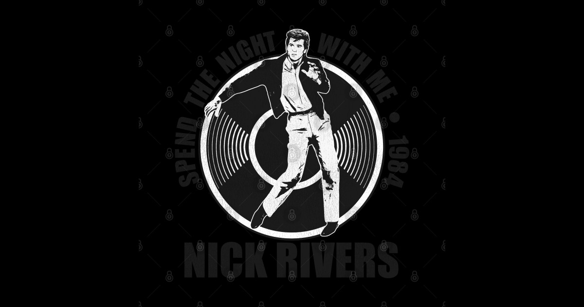 NICK RIVERS - Spend The Night With Me - Nick Rivers - Posters and Art ...