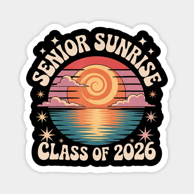 Senior Sunrise My Last Day Memory Class Of 2026 - Senior Sunrise 2026 ...
