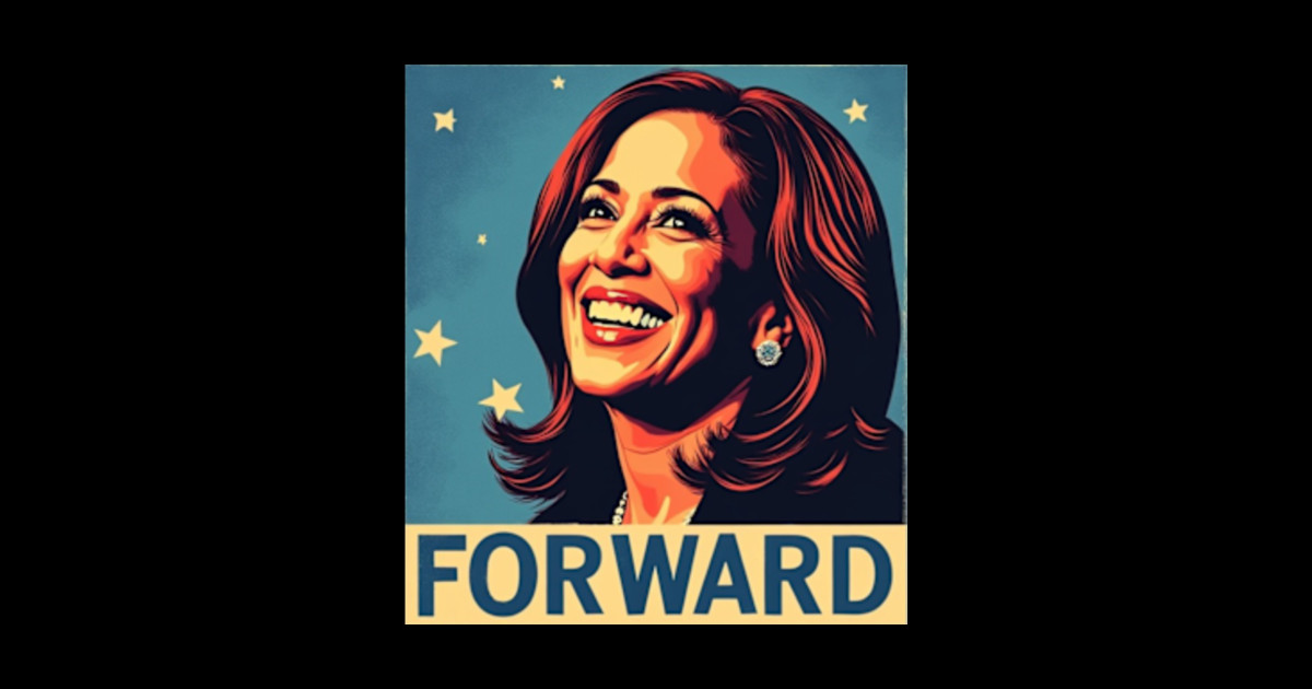 Kamala Harris FORWARD 2024 Presidential Election - Kamala Harris 2024 ...