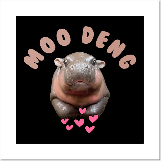 MOO-DENG THE FAMOUS BABY PIGMY HIPPO MOODENG - Moo Deng - Posters and ...