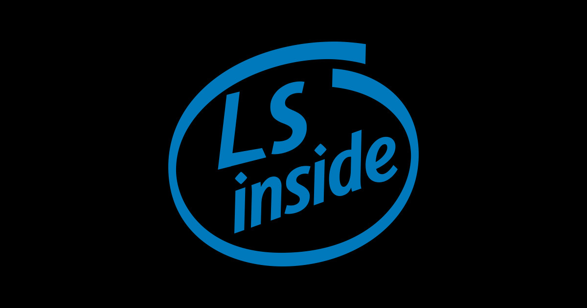 LS Inside - Ls Swap - Sticker | TeePublic