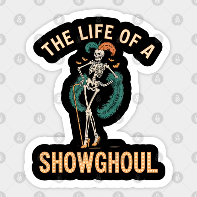 The Life Of A Showghoul Skeleton Show Halloween - Retro Skeleton ...