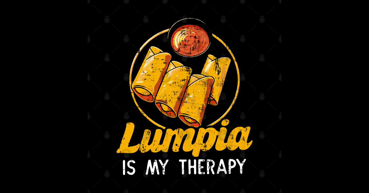 Lumpia Is My Therapy - Lumpia - Sticker | TeePublic