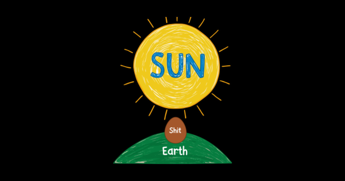 Sun & Earth - Humor - Sticker | TeePublic