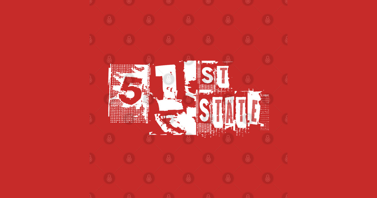 51st-State - 51st State - T-Shirt | TeePublic