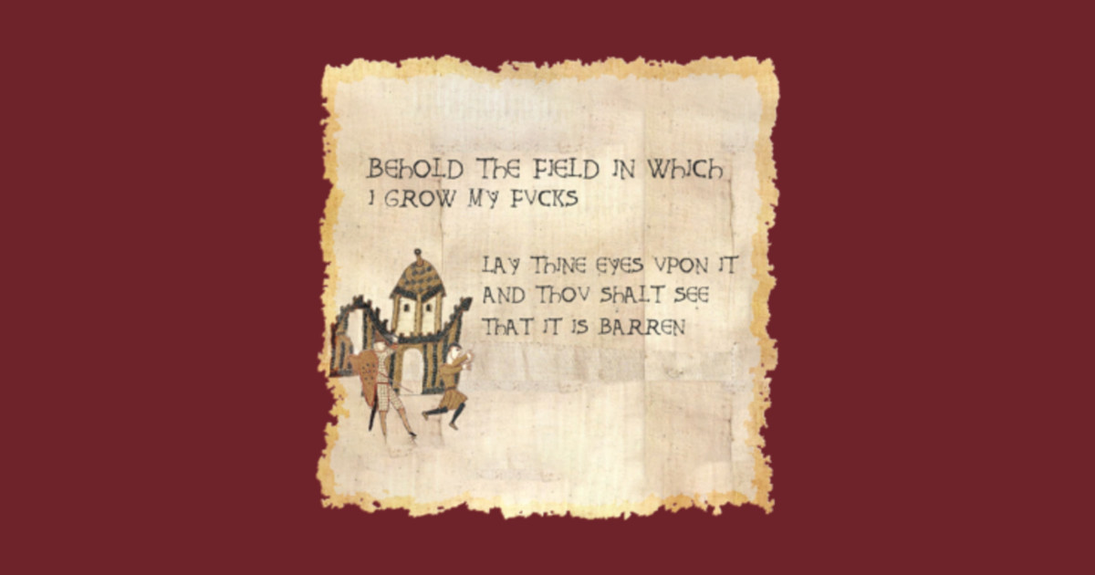 Behold the field, funny medieval meme vintage retro - Behold The Field ...