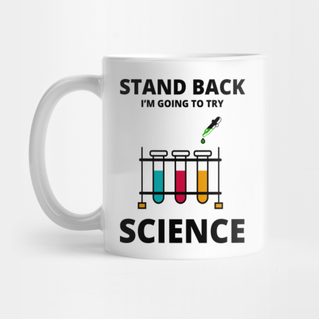 Science Lovers Teacher Student Funny Sayings Gift - Science Lovers ...