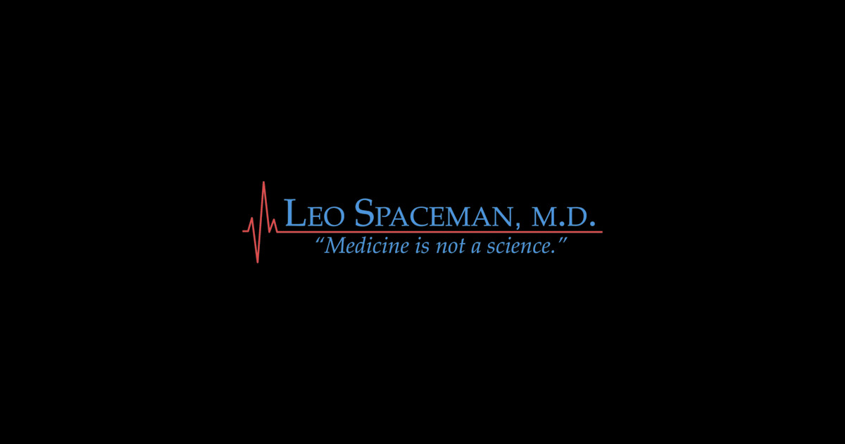 Dr Spacemann - Medicinee Is Not A Science - 30 Rock - Dr Spaceman ...